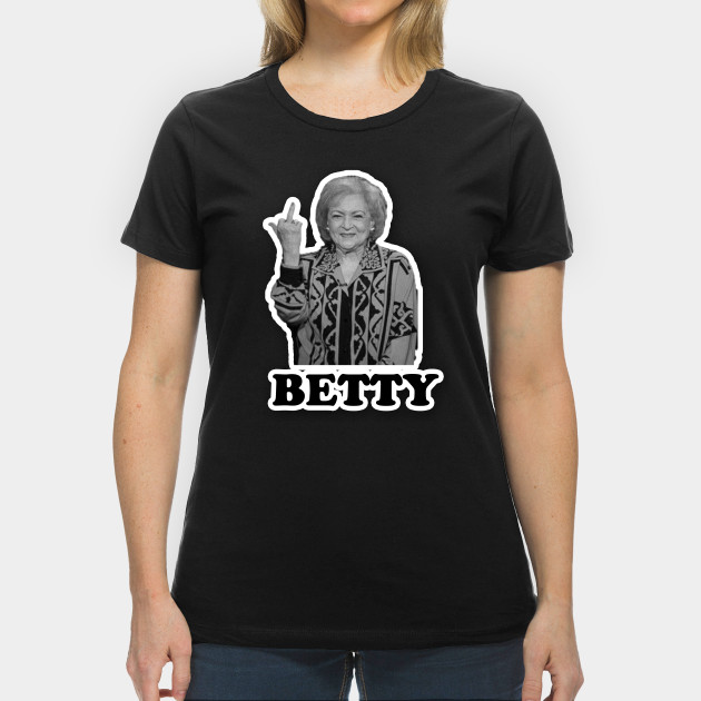 Betty White Funny Finger - Betty White - T-Shirt