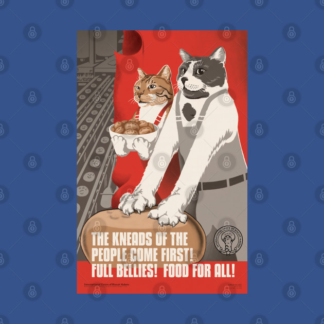 Soviet Cat Poster - The Kneads Of The People Come First - International ...