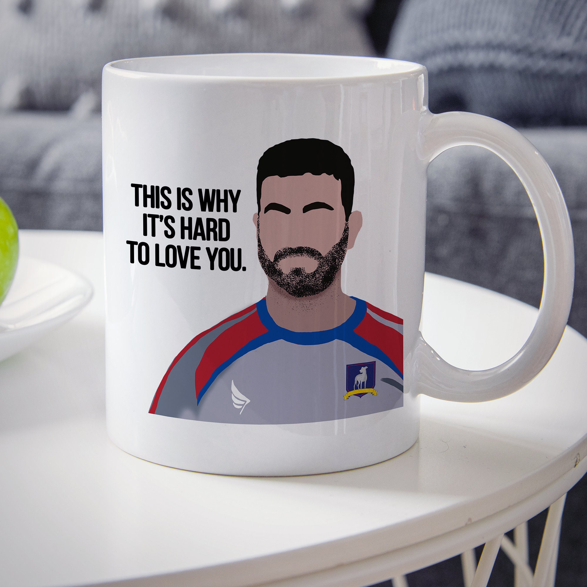 Roy Kent 'This Is Why It's Hard To Love You', Ted Lasso Inspired Mug