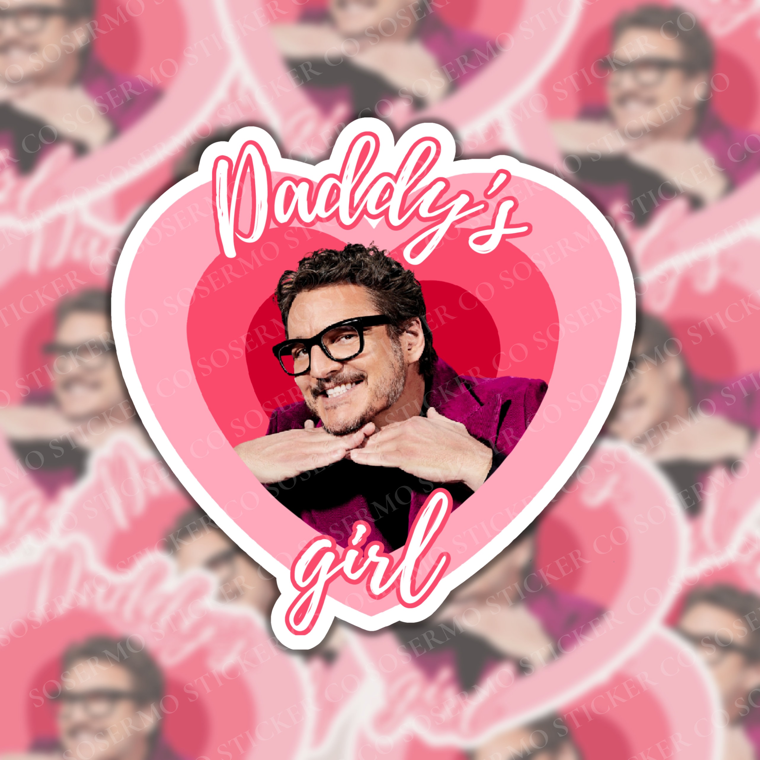 Daddy's Girl Pedro Pascal Sticker | Multiple Sizes | Water Resistant ...