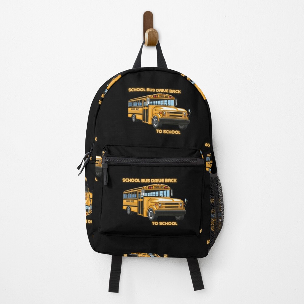 School Bus Drive Back To School Backpack