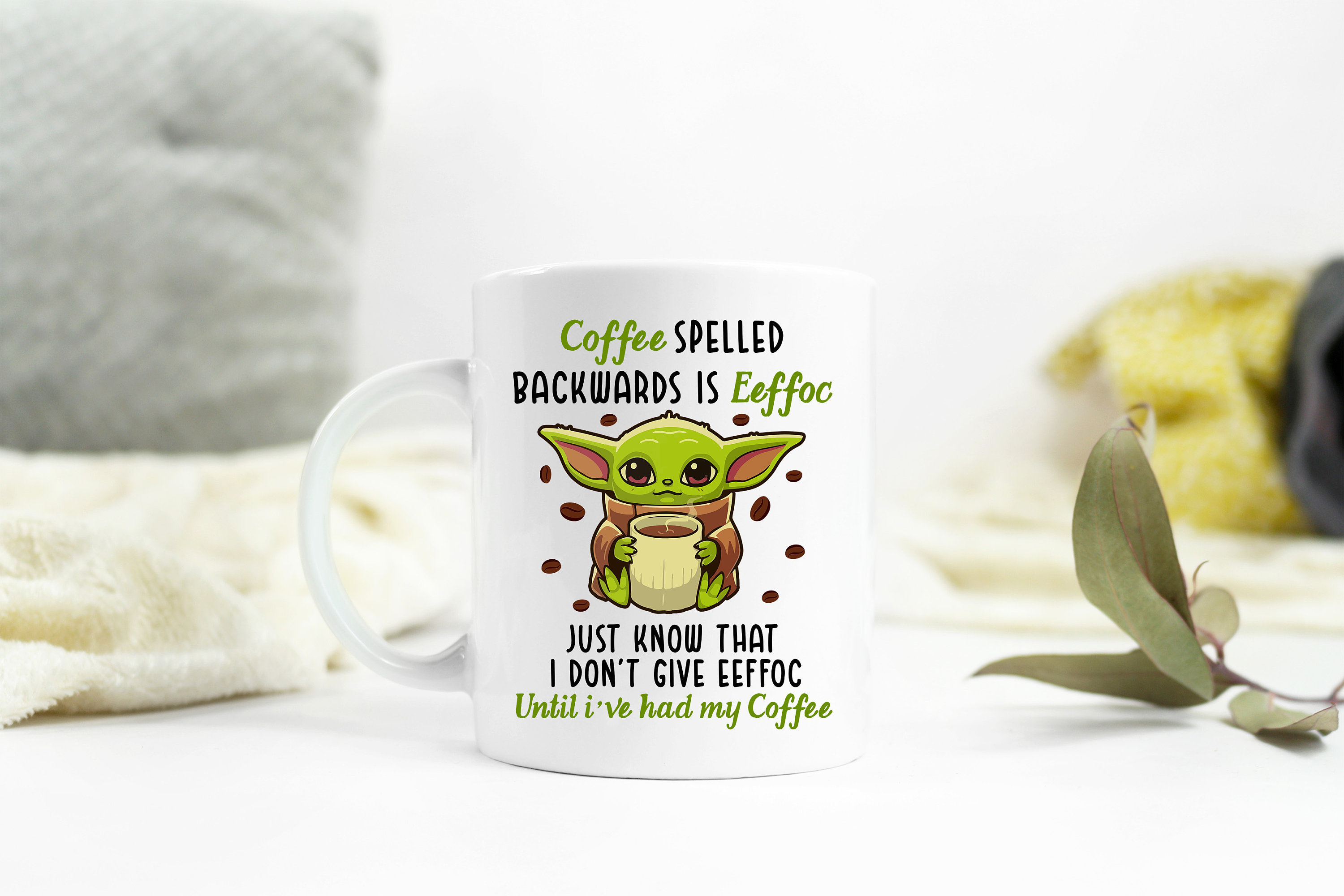 Baby Yoda, Coffee Spelled Backwards Is EFFOC Mug Designed & Sold By ...