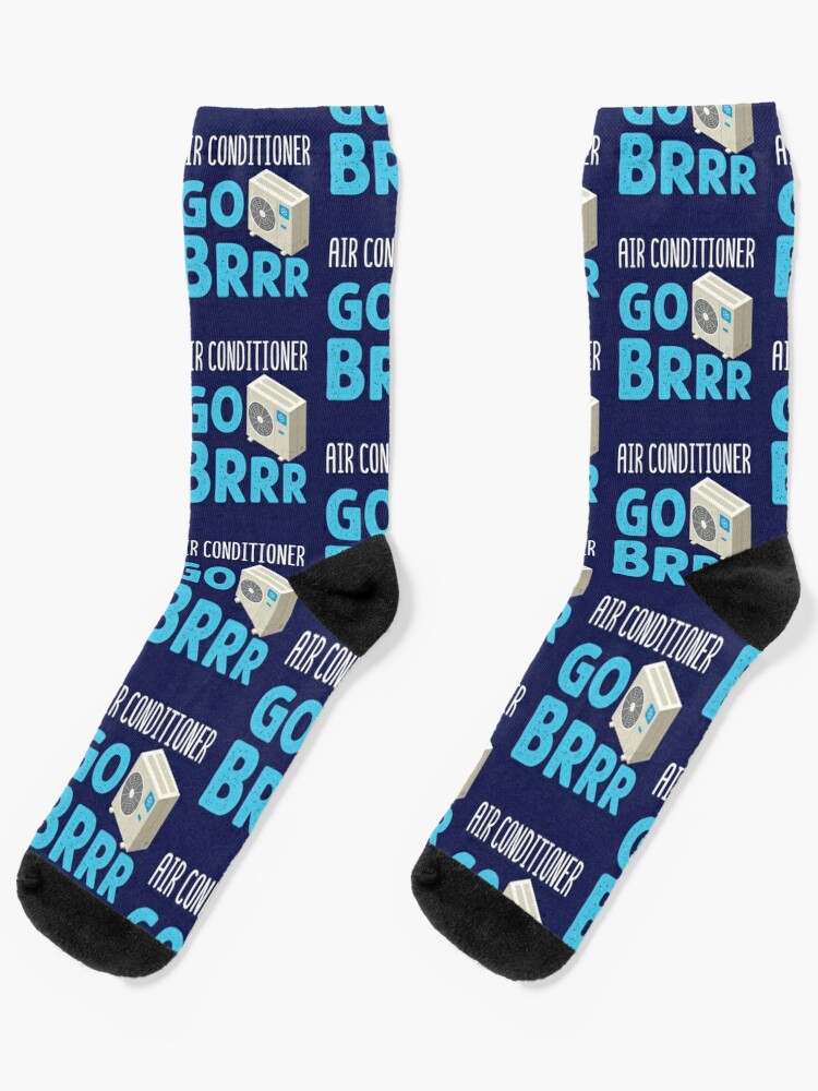 Funny HVAC Technician Air Conditioner Go Brrr | Socks